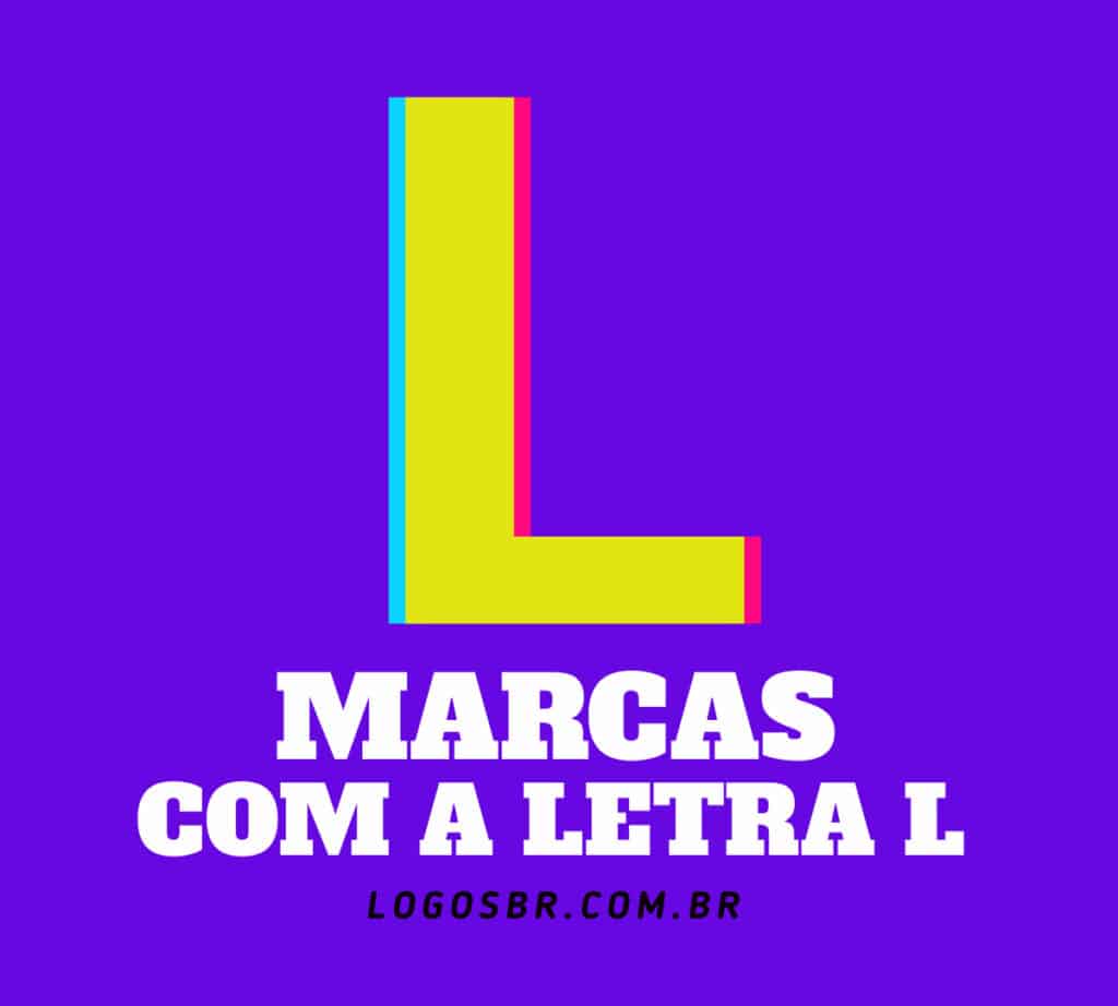 30 Marcas com a Letra L: Lista Completa para Stop e Consulta